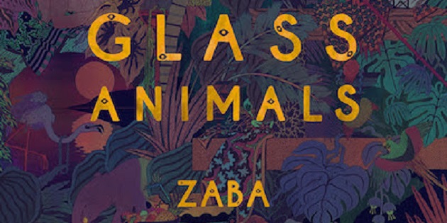 ZABA released by Glass Animals - Maxazine.com