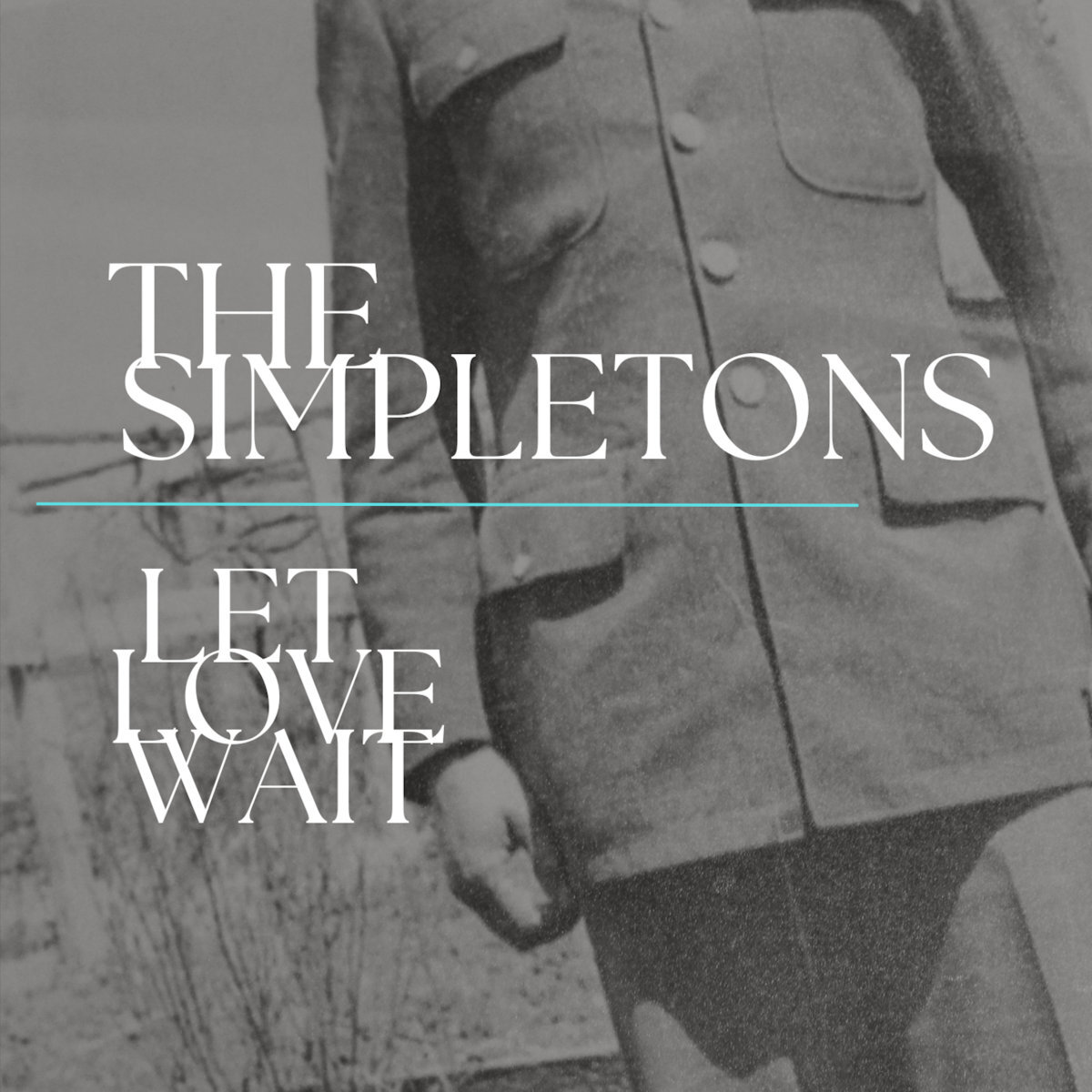 The Simpletons - Let Love Wait - Maxazine.com